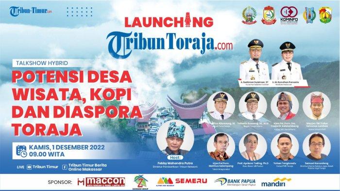 Launching TribunToraja.com 1 Desember 2022, Gubernur Sulsel, Wali Kota ...