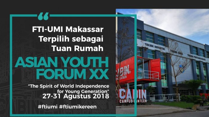 FTI UMI Tuan Rumah Asian Youth Forum Pertama di Indonesia - Tribun ...