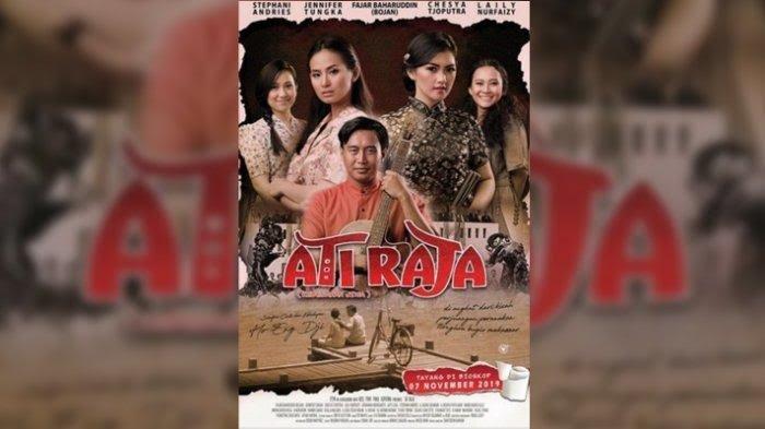 Sinopsis Film Ati Raja, Kisah Hidup Peranakan Tionghoa yang Membaur ...