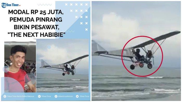 10 Fakta Haerul Pemuda Pinrang Putus Sekolah Berhasil Bikin Pesawat ...