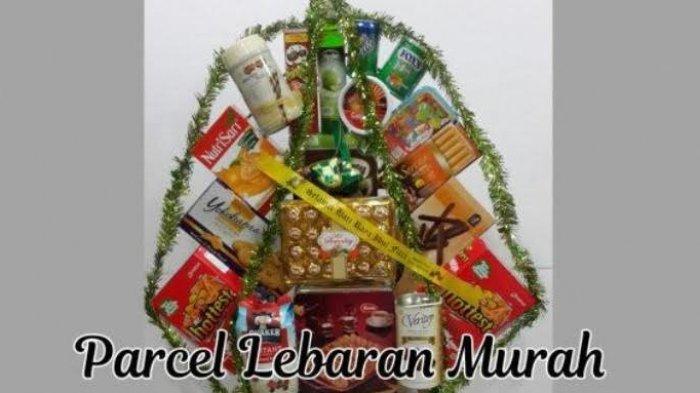 5 Ide Unik Membuat Parcel Lebaran, Bisa Dibuat Sendiri - Tribun-timur.com