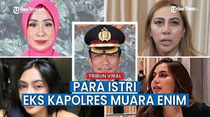 Pesona Empat Istri AKBP Aris Rusdiyanto, 'Nakal' Sejak Iptu Kini Terbongkar saat Jabat Kapolres ...