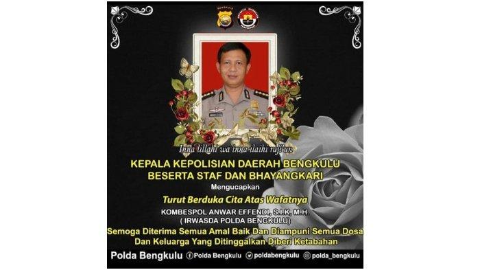 Mantan Kapolrestabes Makassar Kombes Anwar Efendi Meninggal, Junior ...