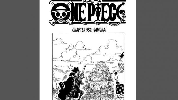 LINK Baca Serial Komik One Piece Chapter 959 yang Sudah Dirilis ...