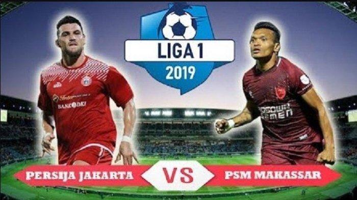 SEDANG TAYANG-Live Streaming Persija vs PSM Makassar di Indosiar ...