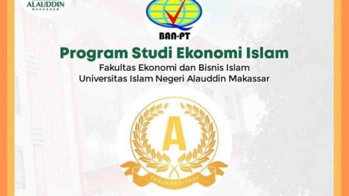 Prodi Ekonomi Islam UIN Alauddin Raih Akreditasi A BAN PT - Tribun-timur.com