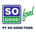Lowongan Makassar: Lowongan So Good Food, Gaji Sampai Rp 5 Juta ...