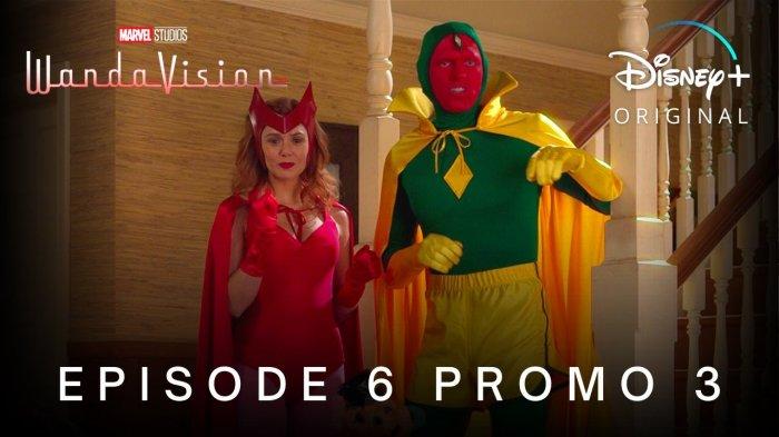 Marvel WandaVision Episode 6 Tayang Besok, Ini Trailer, Sinopsis, dan 2 ...