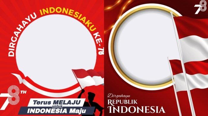 30 Link Twibbon Hari Kemerdekaan 17 Agustus 2023, Sangat Cocok Dijadikan Profil di Media Sosial ...