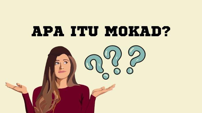 Apa Itu Mokad? Istilah Bahasa Gaul Lawas yang Viral di TikTok ...