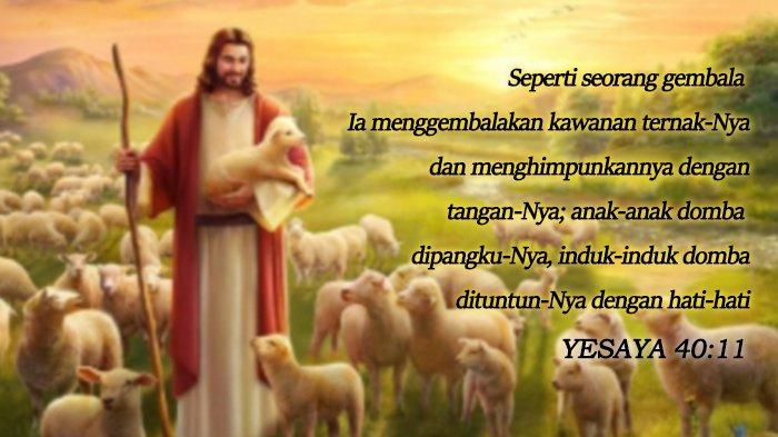 10 Ayat Alkitab Tentang Yesus Gembala yang Baik - Tribunmanado.co.id