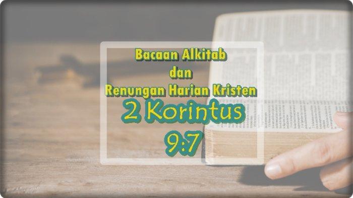 Bacaan Alkitab 2 Korintus 9:7 'Ketulusan dalam Memberi' - Tribunmanado.co.id