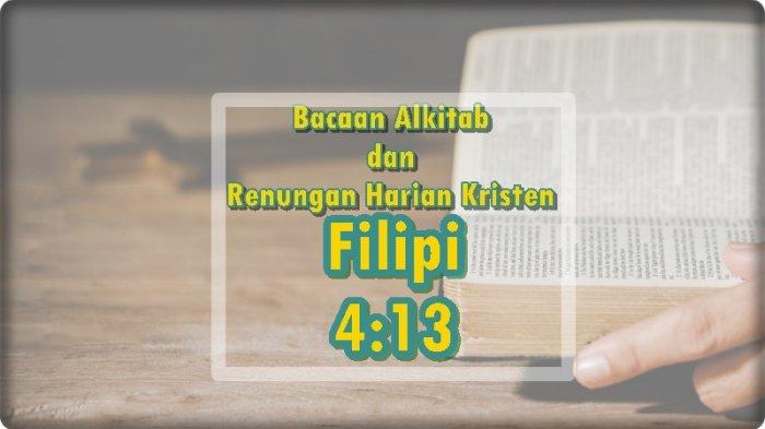 Renungan Kristen Filipi 4:13 'Segala Perkara Dapat Kutanggung di Dalam Dia' - Tribunmanado.co.id