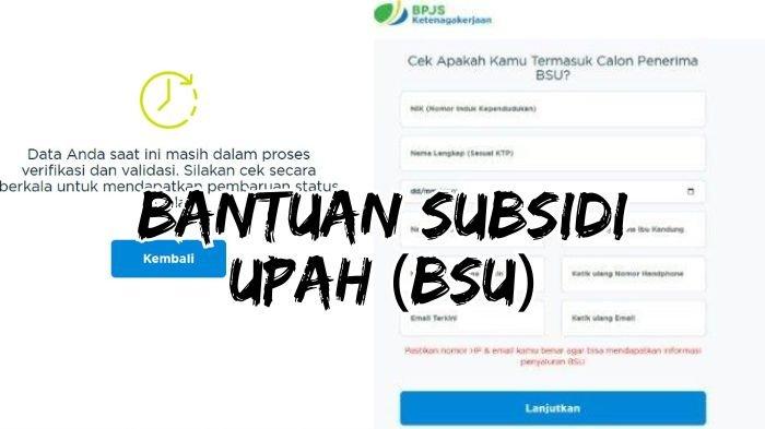BSU Belum Cair Meski Sudah Lolos Verifikasi, Pastikan 2 Hal Ini Telah Anda Lakukan ...