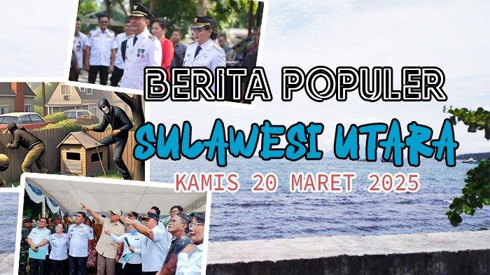 3 Berita Populer Sulawesi Utara, Pria Doger Anjing Ditangkap Warga hingga THR ASN dan PPPK ...