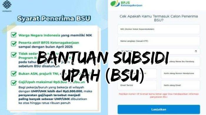 BSU 2025 Juni-Juli Cair, Begini Cara Cek Status Verifikasi dan Syarat Penerima - Tribunmanado.co.id