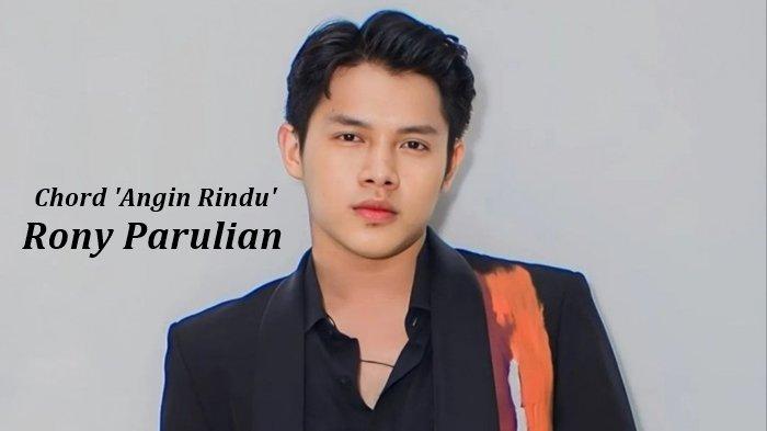 Chord Angin Rindu - Rony Parulian - Tribunmanado.co.id