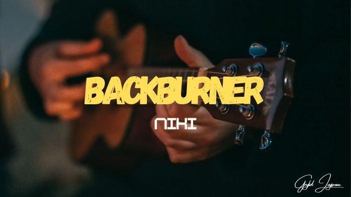 Chord Gitar Lagu Backburner - NIKI, Nada Dasar G - Tribunmanado.co.id