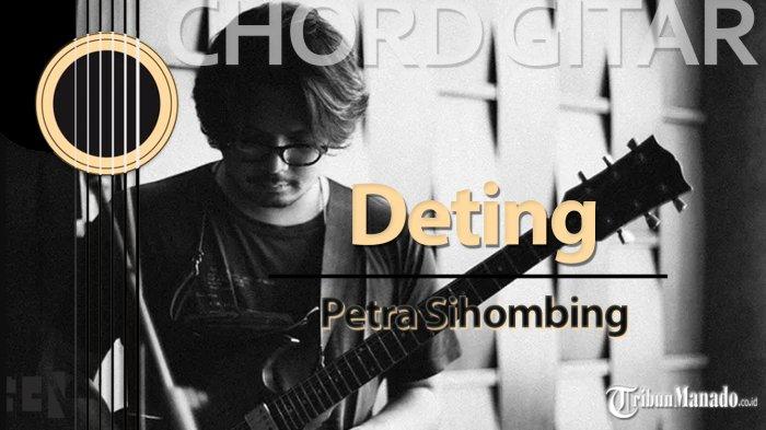 Chord Lagu Denting - Petra Sihombing - Kunci Gitar Am, Lirik Rintik ...