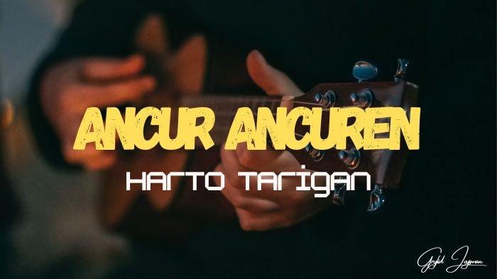 Chord Gitar Lagu Harto Tarigan - Ancur Ancuren - Tribunmanado.co.id