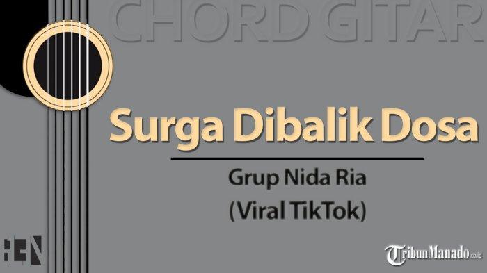 Chord Lagu Surga Dibalik Dosa Viral TikTok, Lirik Judi dan Mabuk ...