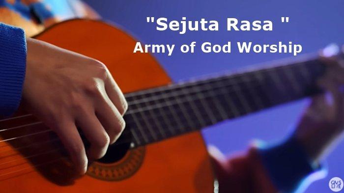 Chord Sejuta Rasa - Army of God Worship - Kunci Gitar C - Tribunmanado ...