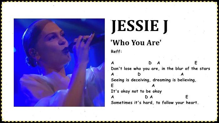 Chord Who You Are - Jessie J - Tribunmanado.co.id