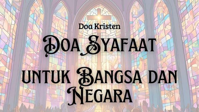 Doa Syafaat Kristen, untuk Bangsa dan Negara - Tribunmanado.co.id