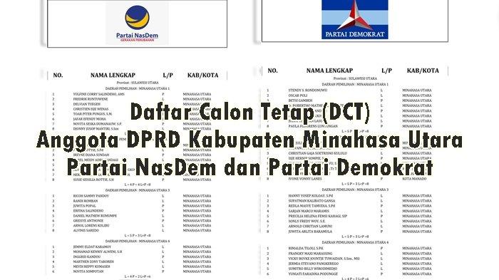 Daftar Calon Tetap Anggota DPRD Kabupaten Minahasa Utara Partai Nasdem dan Partai Demokrat ...