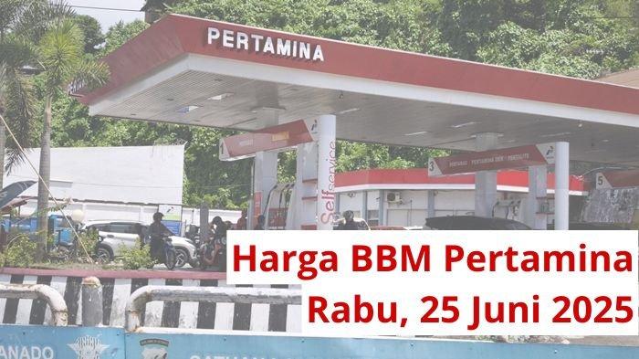 Harga BBM Pertamina Rabu, 25 Juni 2025, Cek Harga Terkini di SPBU se-Sulawesi Utara ...
