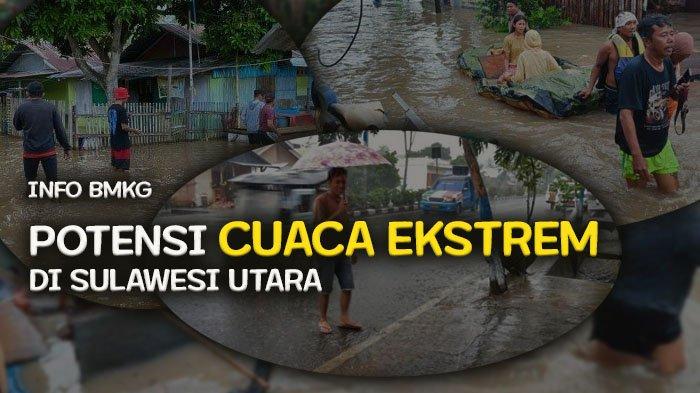 Info BMKG : Prakiraan Cuaca Sabtu 6 Juli 2024, Cek Daftar Daerah di Sulut Berpotensi Hujan Lebat ...