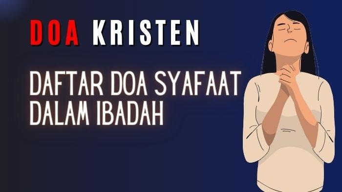 Doa Kristen: Daftar Doa Syafaat dalam Ibadah - Tribunmanado.co.id