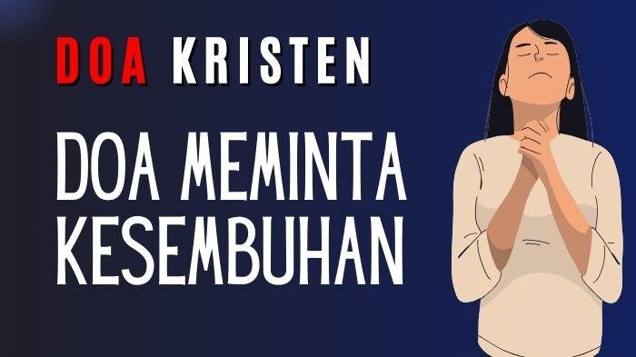 Doa Kristen: Doa Kesembuhan - Tribunmanado.co.id