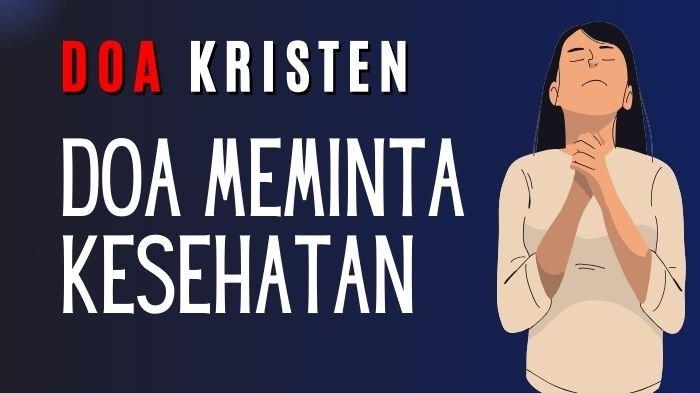 Doa Kristen: Doa Meminta Kesehatan - Tribunmanado.co.id
