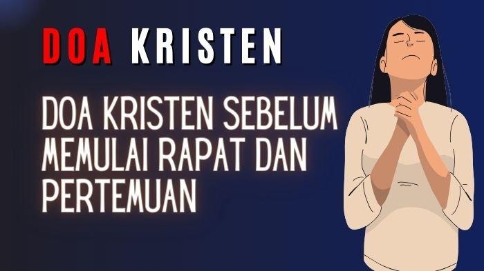Doa Kristen Sebelum Memulai Rapat dan Pertemuan - Tribunmanado.co.id
