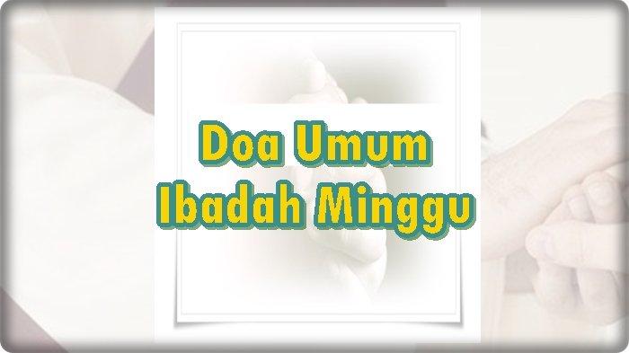 Doa Umum Ibadah Minggu - Tribunmanado.co.id