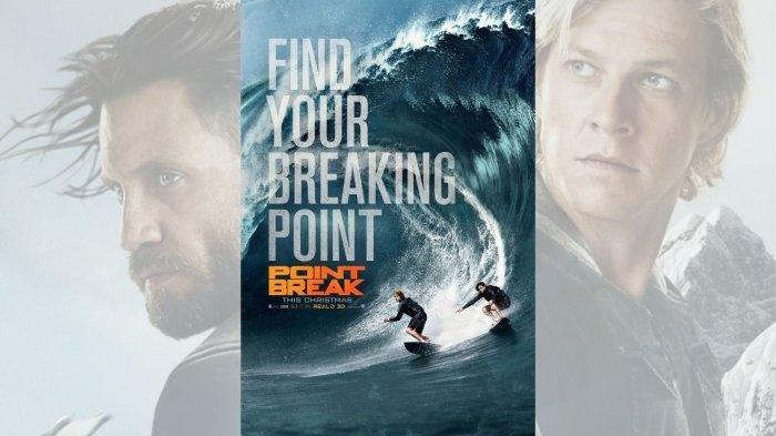 Sinopsis Film Point Break 2015, Dibintangi Edgar Ramírez dan Teresa ...