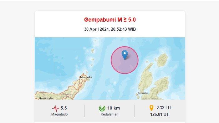 Gempa Terkini Magnitudo 5,5 Guncang Wilayah Maluku Utara, Terasa hingga Manado Sulut ...