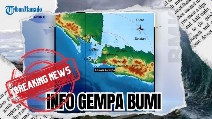 Gempa Terkini Banten Jumat 6 Oktober 2023, Guncangan Terjadi di Darat, Info BMKG Magnitudonya ...