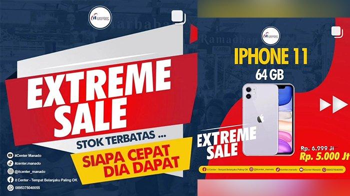 HP dan Aksesoris Termurah di itCenter Manado, Extreme Sale 6 - 8 Juli ...