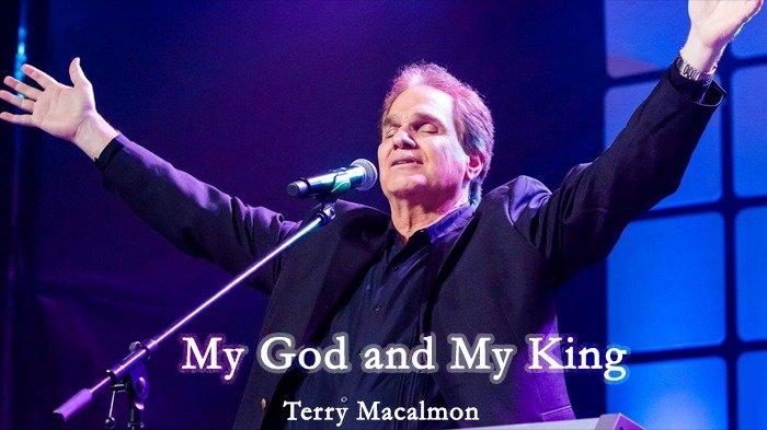 Lirik Lagu My God and My King – Terry Macalmon - Tribunmanado.co.id