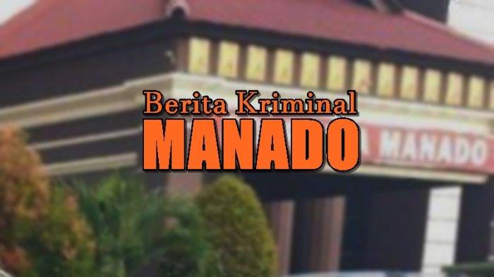 Populer Manado Hari Ini: Nasib 2 Tersangka Korupsi Mobile Lab 4 PCR di ...