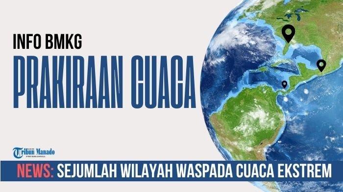 Peringatan Dini Cuaca Minggu 7 Juli 2024, BMKG: 31 Wilayah Waspada Hujan Lebat dan Angin Kencang ...