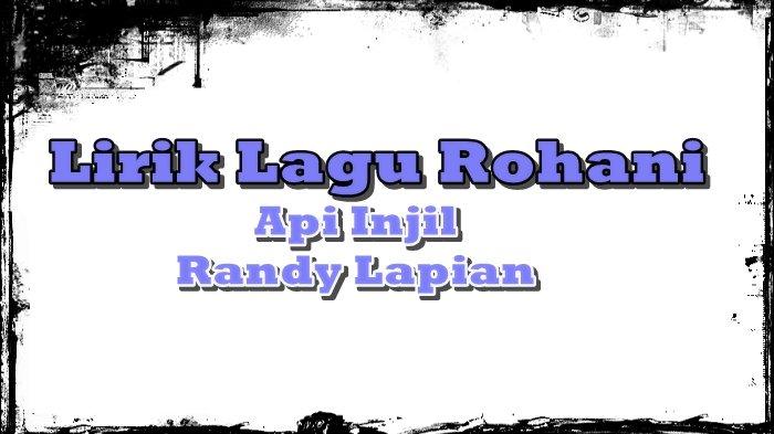 Lirik Lagu Api Injil - Tuhan Punya Maksud untuk Torang Pe Dotu-dotu ...