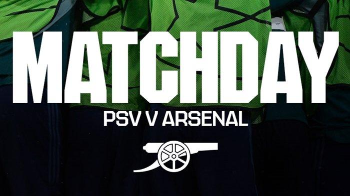 Link Live Streaming PSV vs Arsenal, Nonton Liga Champions Malam Ini, Klik Akses Disini ...