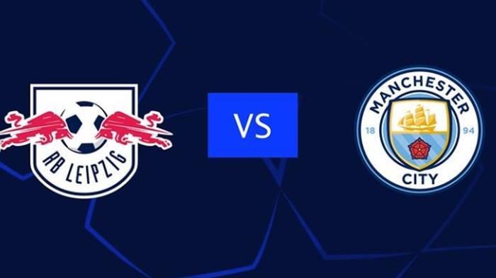 Live Streaming RB Leipzig vs Manchester City, Link Gratis Nonton Liga Champions, Klik Akses ...