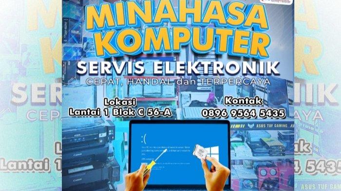 Minahasa Computer, Tempat Service Elektronik Terpercaya Hadir di ...