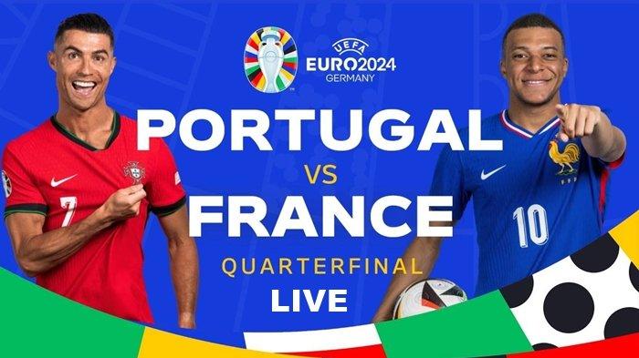 Link Live Streaming Portugal vs Prancis, Nonton Perempat Final Euro ...
