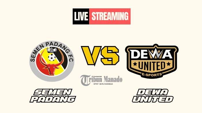 Link Live Streaming Semen Padang vs Dewa United 25 Oktober 2024, Kick Off Pukul 15.30 WIB ...