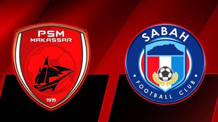 Link Gratis Live Streaming PSM Makassar vs Sabah FC, Nonton AFC Cup ...
